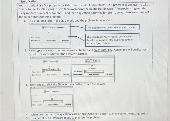 Specification: You are designing a GUI program for | Chegg.com