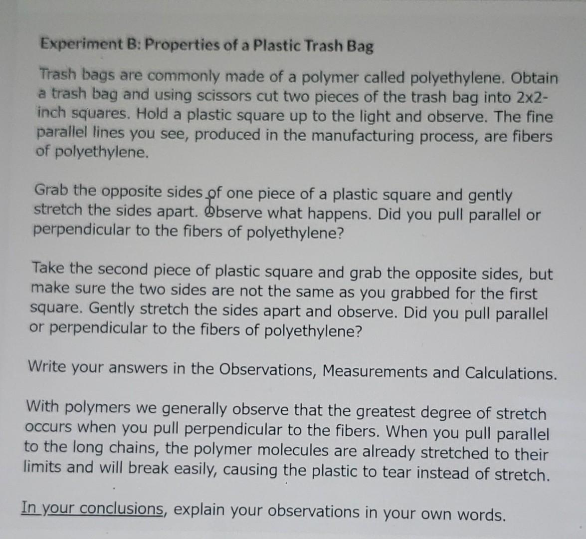Solved Experiment B: Properties of a Plastic Trash Bag Trash | Chegg.com