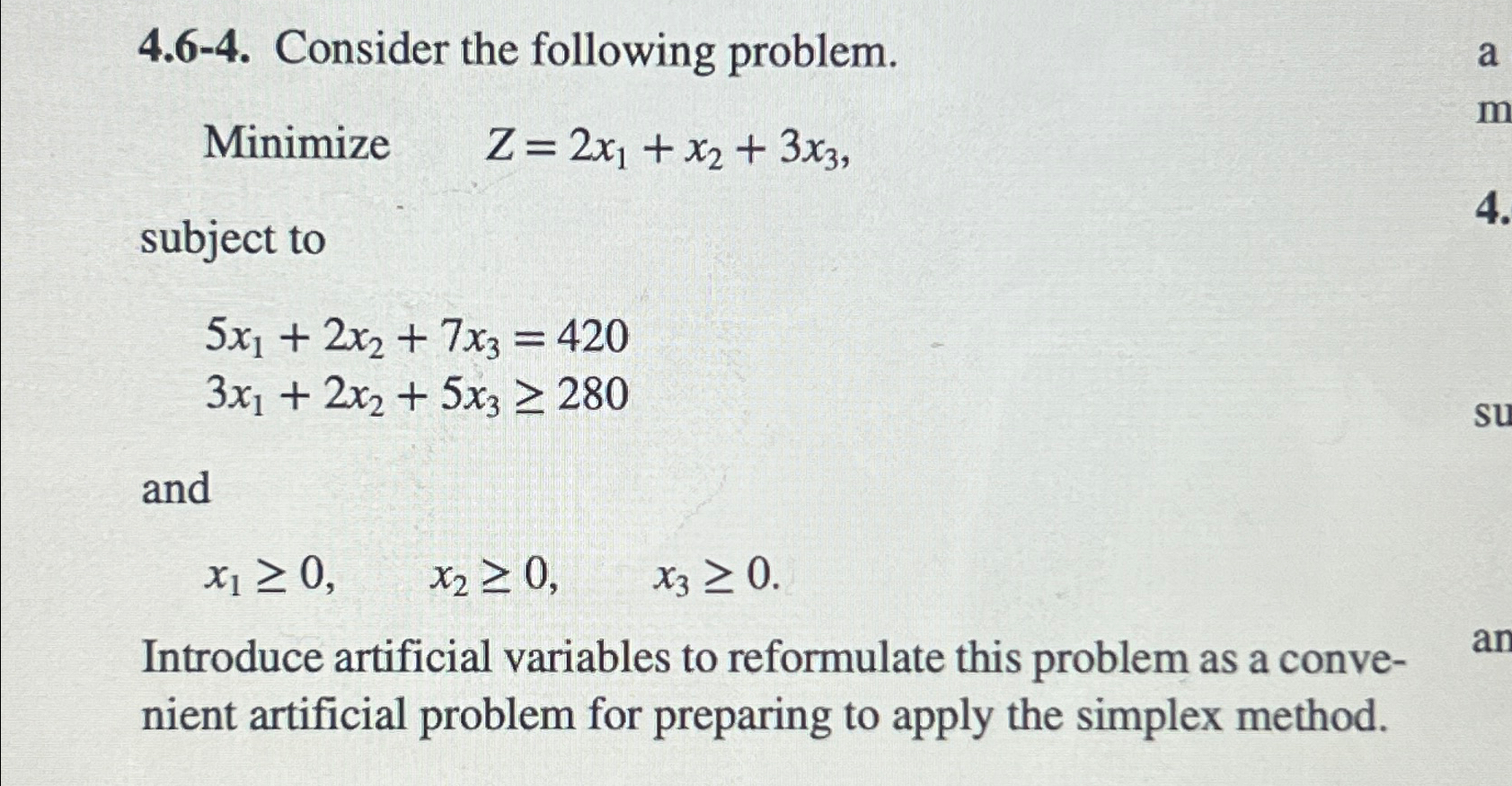 Solved 4.6-4. ﻿Consider the following problem. ﻿Minimize | Chegg.com