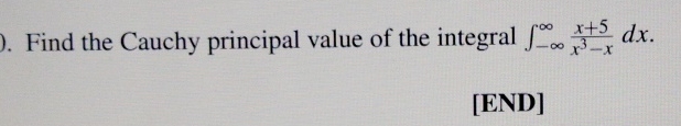 Solved Find the Cauchy principal value of the integral | Chegg.com