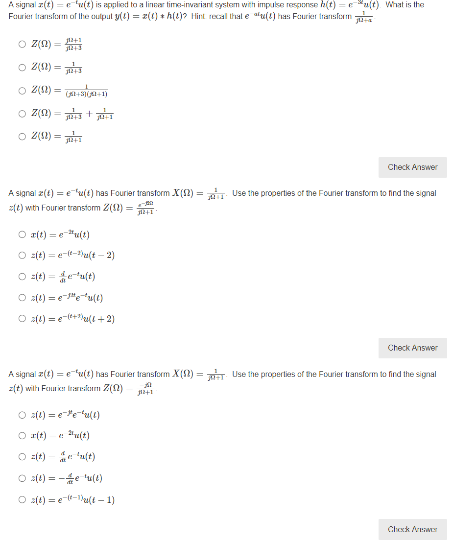 Solved A signal x(t)=e-tu(t) ﻿is applied to a linear | Chegg.com