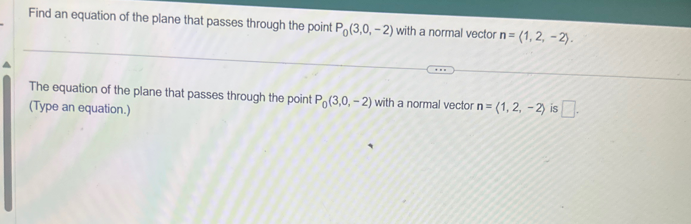 Solved Find an equation of the plane that passes through the | Chegg.com