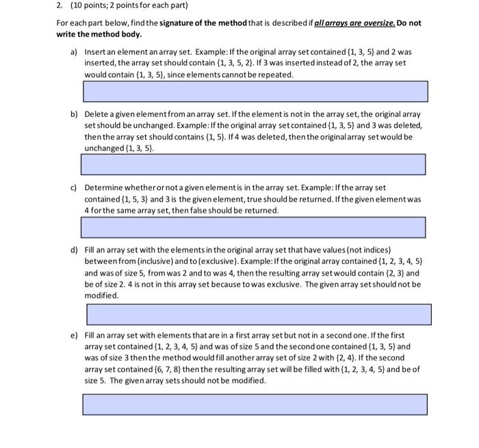 Solved or each part below, find the signature of the method | Chegg.com