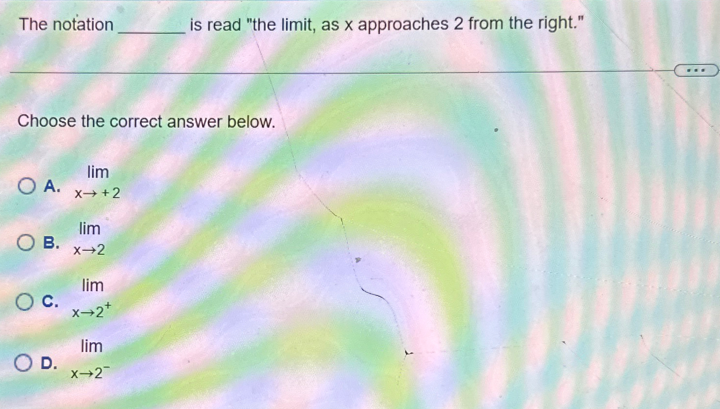 Solved The notation is read "the limit, ﻿as x approaches 2 | Chegg.com