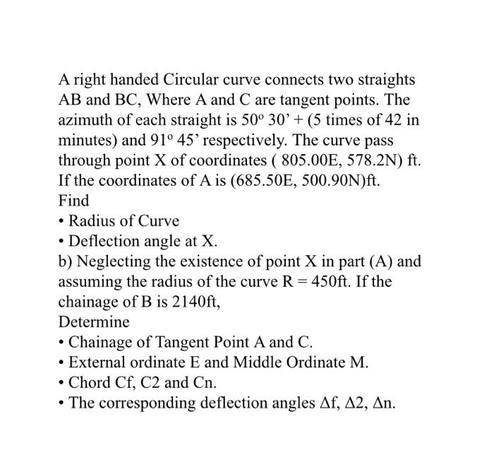 Solved A right handed Circular curve connects two straights | Chegg.com