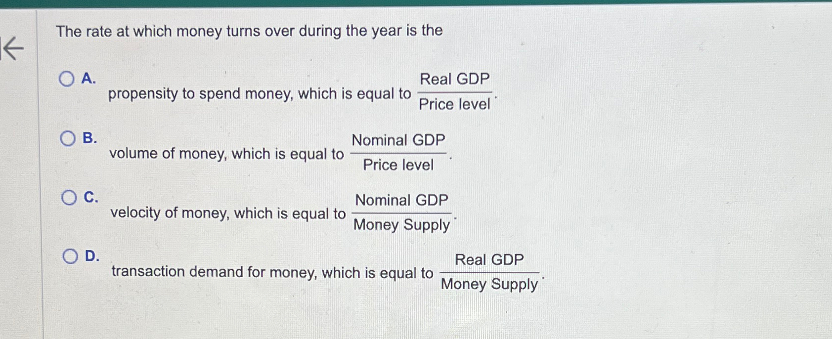 Solved The rate at which money turns over during the year is | Chegg.com