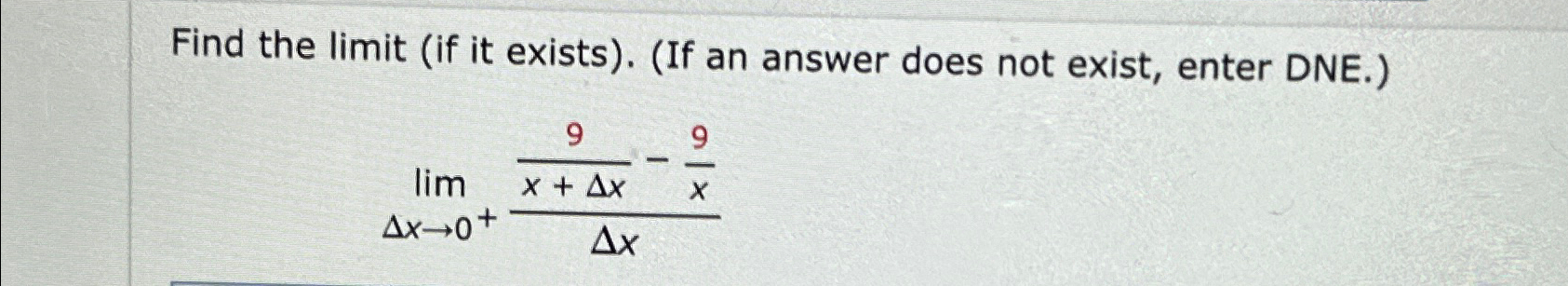 Solved Find the limit (if it exists). (If an answer does not | Chegg.com