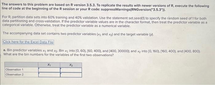 Solved The answers to this problem are based on R version | Chegg.com