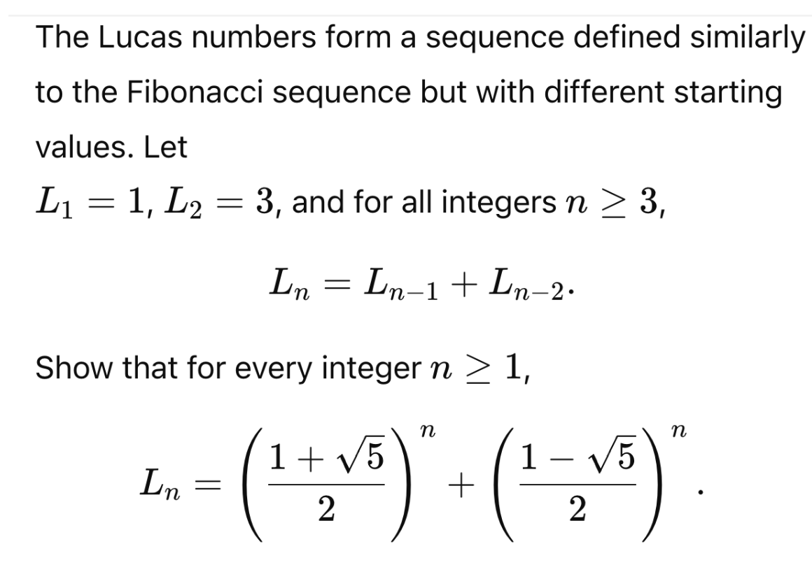 Solved The Lucas numbers form a sequence defined similarlyto | Chegg.com