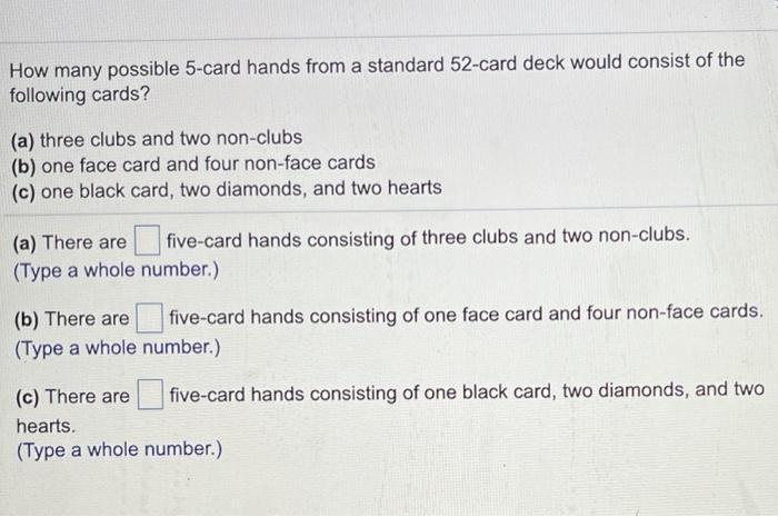 Solved How many possible 5-card hands from a standard | Chegg.com