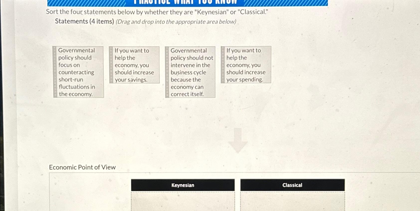 Solved Sort the four statements below by whether they are | Chegg.com