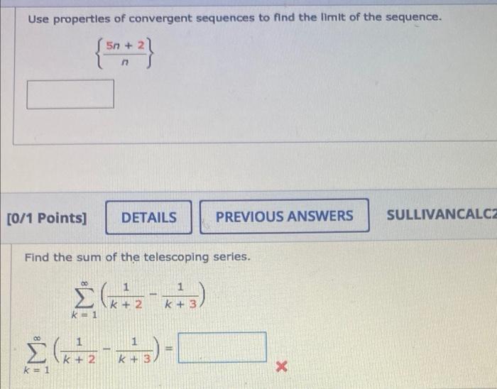 Solved Use properties of convergent sequences to find the | Chegg.com