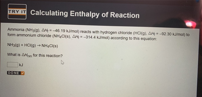 Solved TRY IT Calculating Enthalpy of Reaction Ammonia | Chegg.com