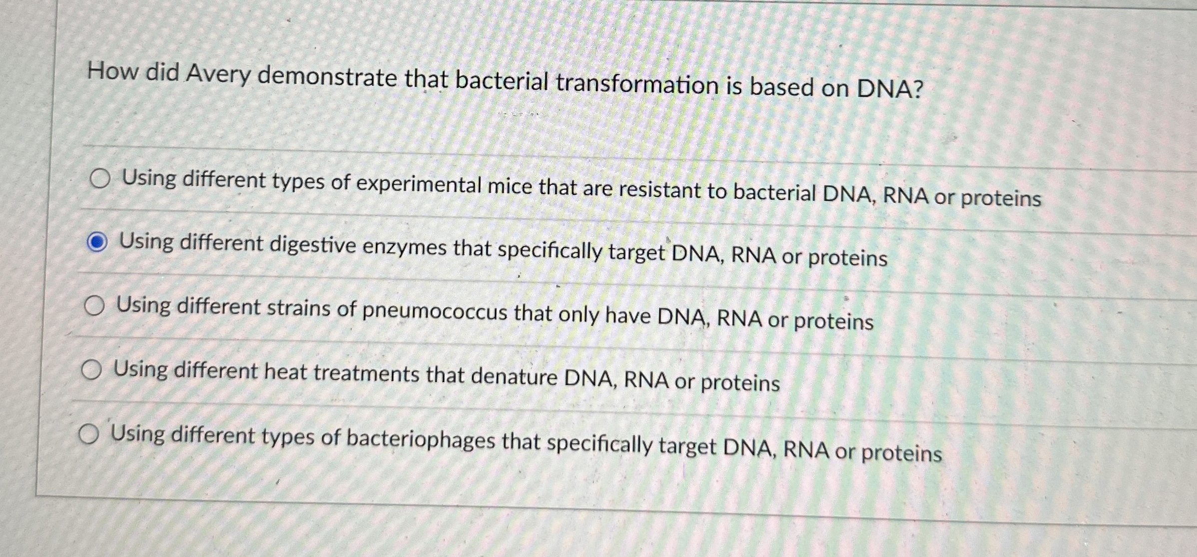 Solved How did Avery demonstrate that bacterial | Chegg.com