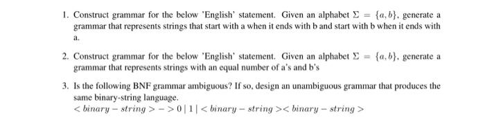 Solved 1. Construct grammar for the below 'English' | Chegg.com