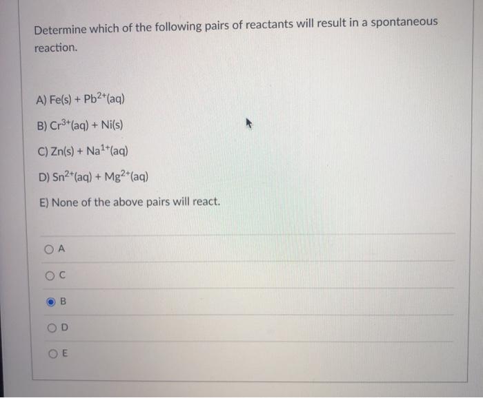 Solved Determine which of the following pairs of reactants | Chegg.com