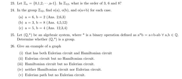 Solved 23. Let Zn={0,1,2,⋯,n−1}. In Z12, what is the order | Chegg.com