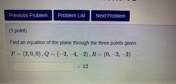 Solved Previous Problem Problem List Next Problem (1 point) | Chegg.com