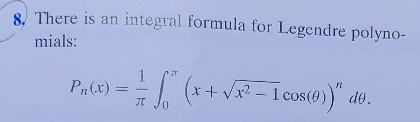 Solved There is an integral formula for Legendre | Chegg.com
