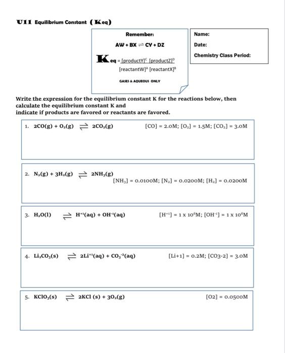 Solved UII Equilibrium Constant (Keq) Write the expression | Chegg.com