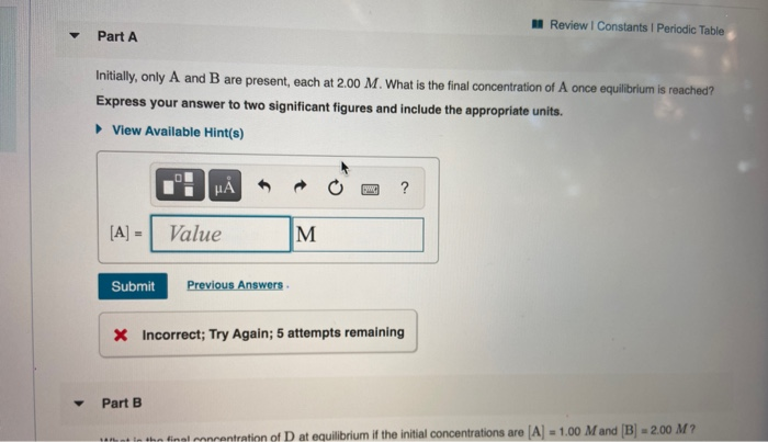 Solved Review 1 Constants 1 Periodic Table Part A Initially, | Chegg.com Solved Review 1 Constants 1 Periodic Table Part A Initially, | Chegg.com