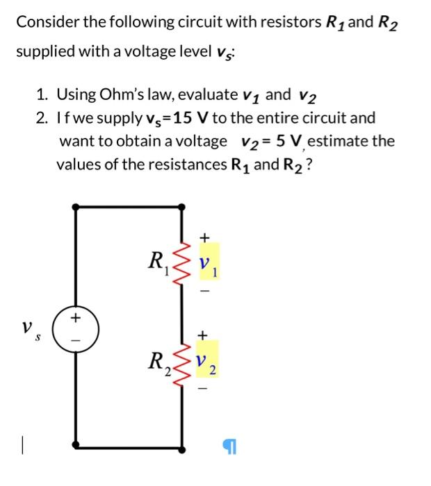 Solved Consider the following circuit with resistors R1 and | Chegg.com