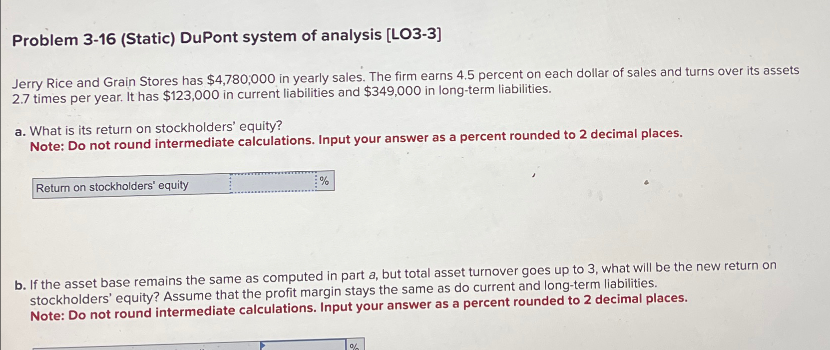 Solved Problem 3-16 (Static) ﻿DuPont system of analysis | Chegg.com