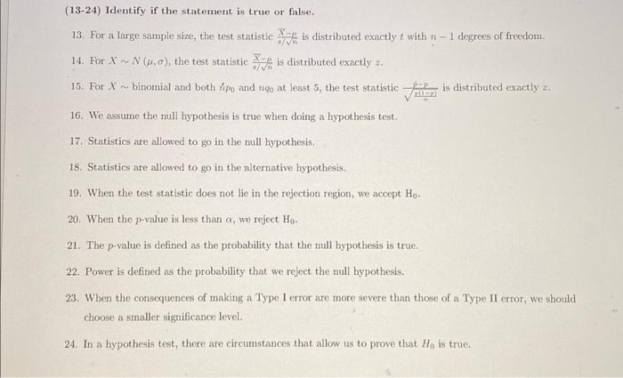 Solved (13-24) Identify if the statement is true or false. | Chegg.com