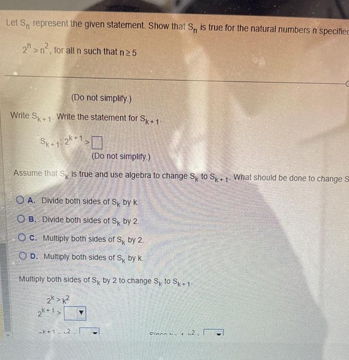 Solved Let Sn represent the given statement. Show that Sn is | Chegg.com
