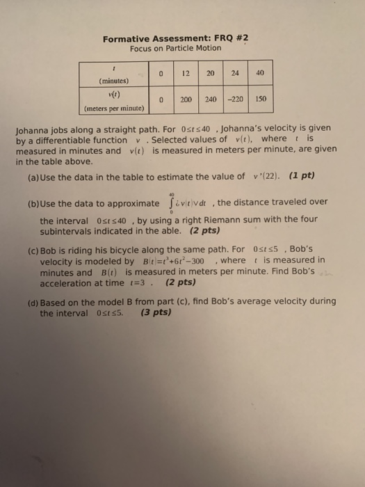 Solved Formative Assessment: FRQ #2 Focus on Particle Motion | Chegg.com