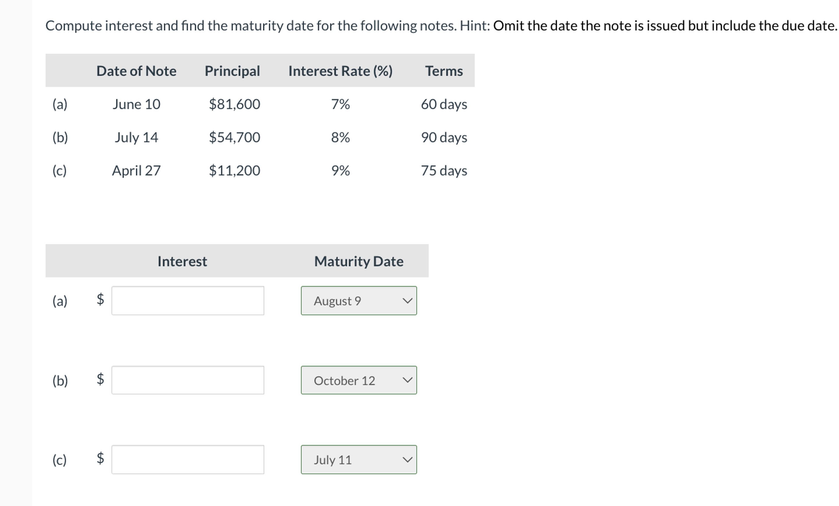 Solved Compute interest and find the maturity date for the | Chegg.com