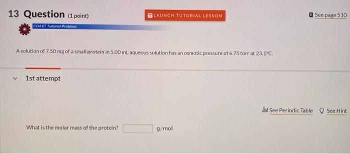 Solved 13 Question (1 point) GLAUNCH TUTORIAL LESSON @ See | Chegg.com