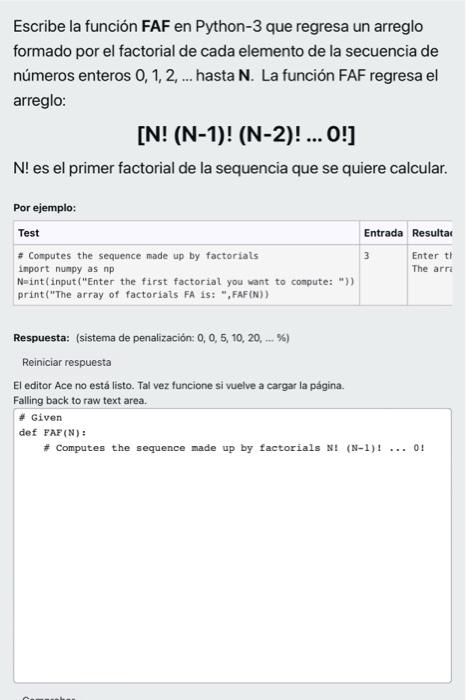 Solved Escribe la función FAF en Python-3 que regresa un | Chegg.com