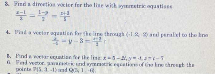 Solved 3. Find a direction vector for the line with | Chegg.com