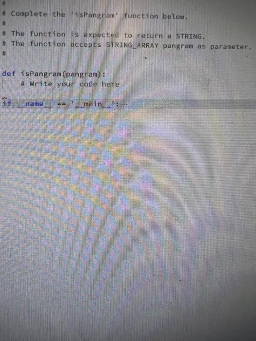 Solved 6. Are they Pangrams A string is a pangram if it | Chegg.com
