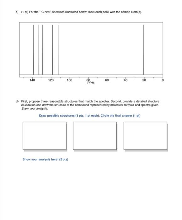 Solved C. (1 pt) For the 13C-NMR spectrum illustrated below, | Chegg.com Solved C. (1 pt) For the 13C-NMR spectrum illustrated below, | Chegg.com