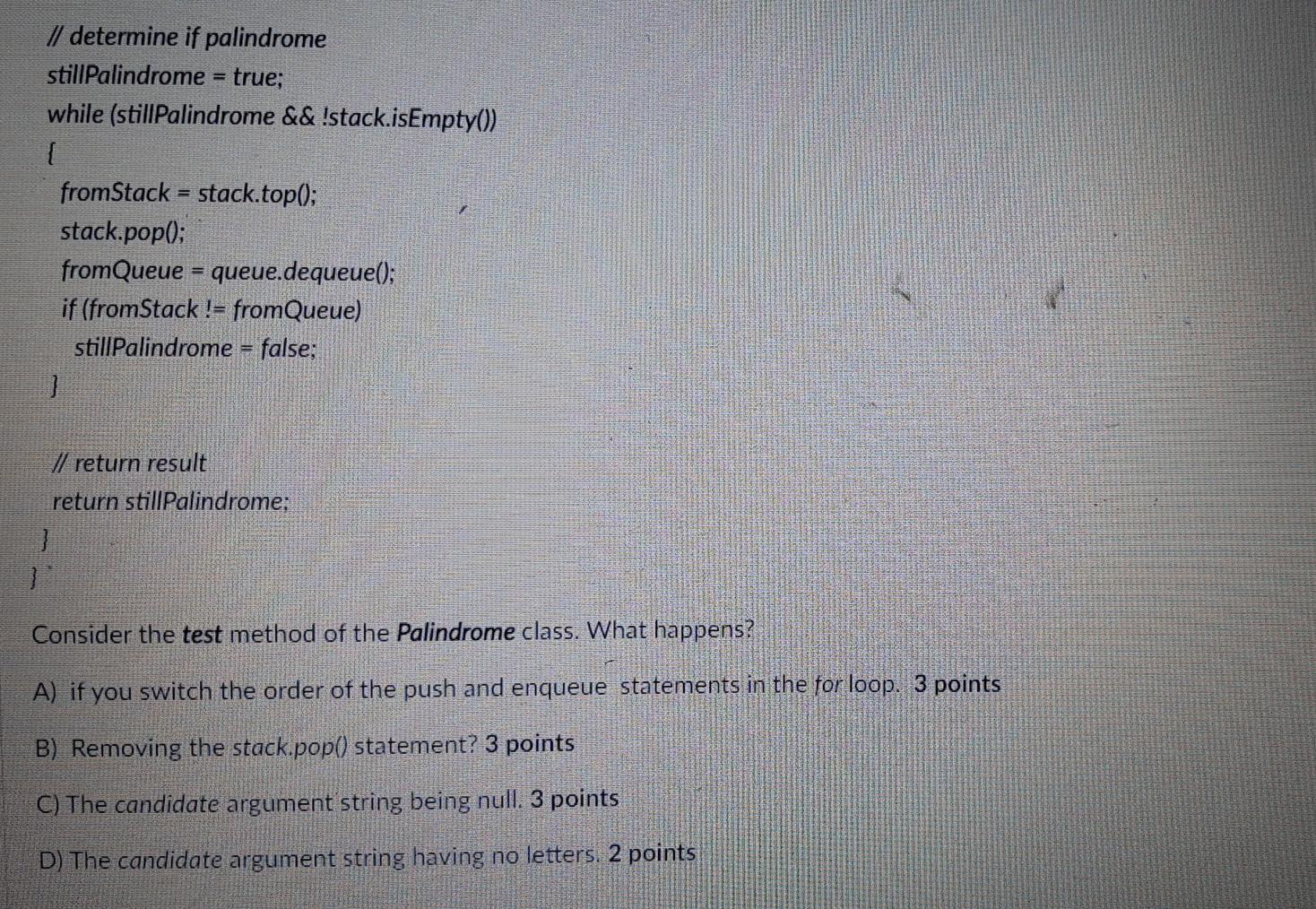 Solved Public Class Palindrome Public Static Boolean
