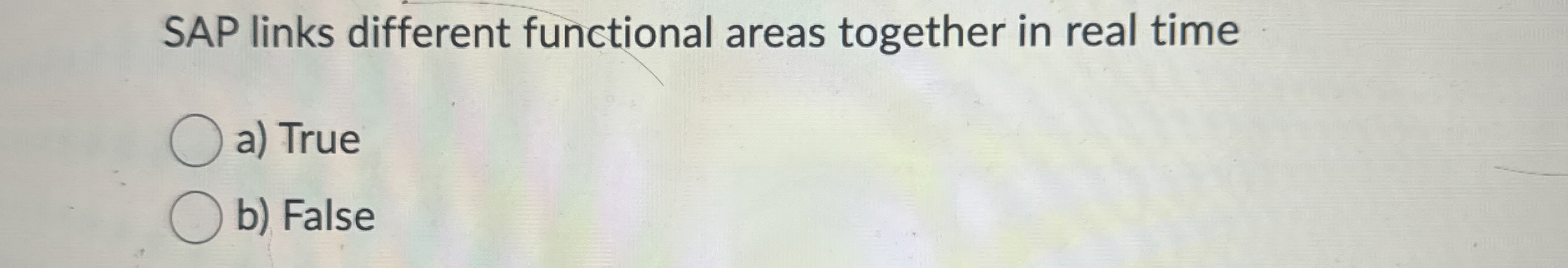 Solved SAP links different functional areas together in real | Chegg.com