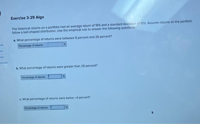 Solved Exercise 3−29 Algo The historical returns on a | Chegg.com