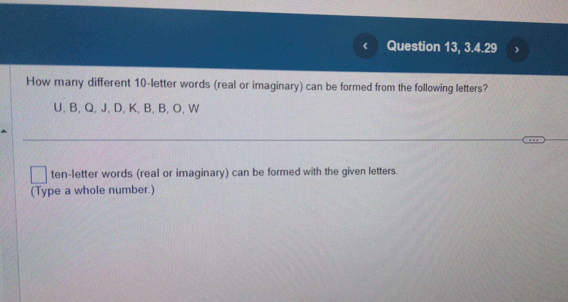 Solved How many different 10-letter words (real or | Chegg.com