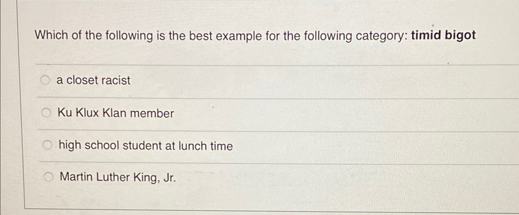 Solved Which of the following is the best example for the | Chegg.com