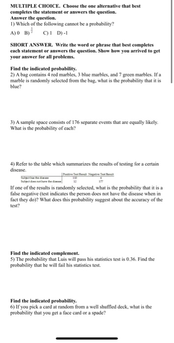 Solved MULTIPLE CHOICE. Choose the one alternative that best | Chegg.com