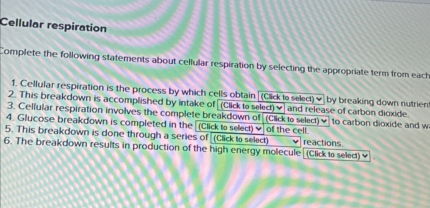 Solved Cellular respirationComplete the following statements | Chegg.com