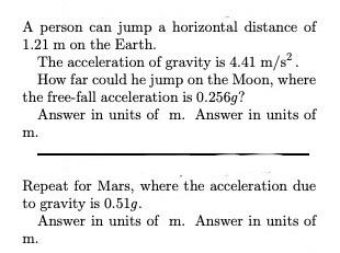 Solved A person can jump a horizontal distance of 1.21 m on | Chegg.com