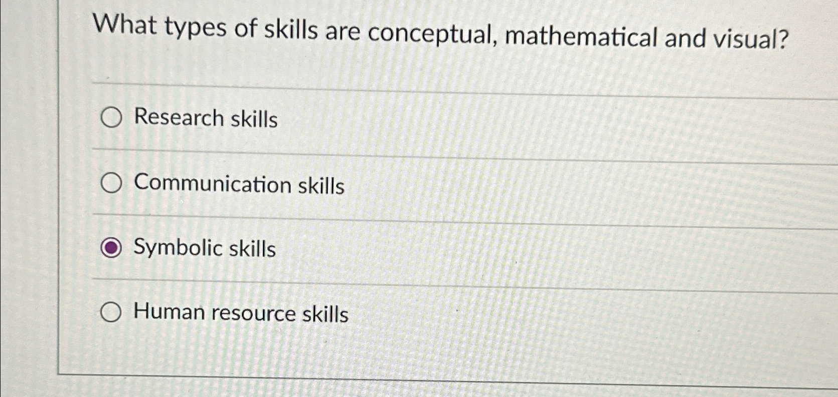Solved What types of skills are conceptual, mathematical and | Chegg.com