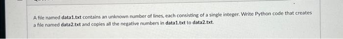 Solved A file named data1.txt contains an unknown number of | Chegg.com