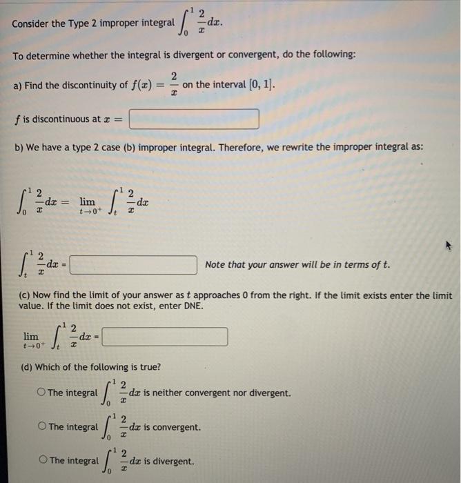 Solved Consider the Type 2 improper integral s'? dr. To | Chegg.com