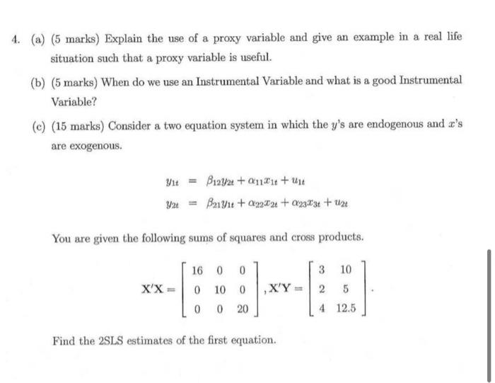 Solved 4. (a) (5 marks) Explain the use of a proxy variable | Chegg.com
