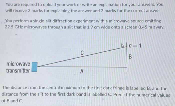 Solved You are required to upload your work or write an | Chegg.com