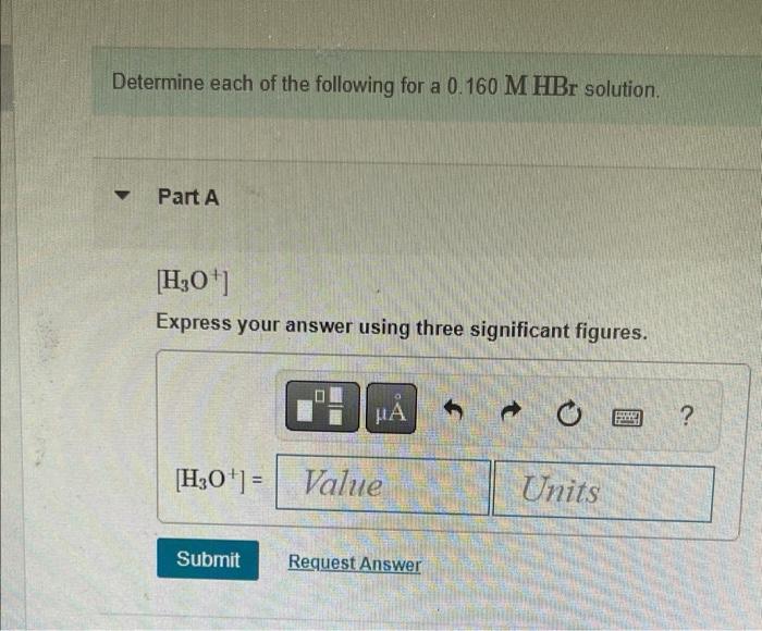 Solved Determine each of the following for a 0.160MHBr | Chegg.com